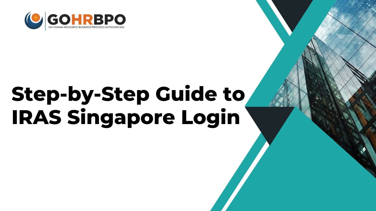 IRAS Singapore Login: Complete Guide to Access MyTax Portal 2024